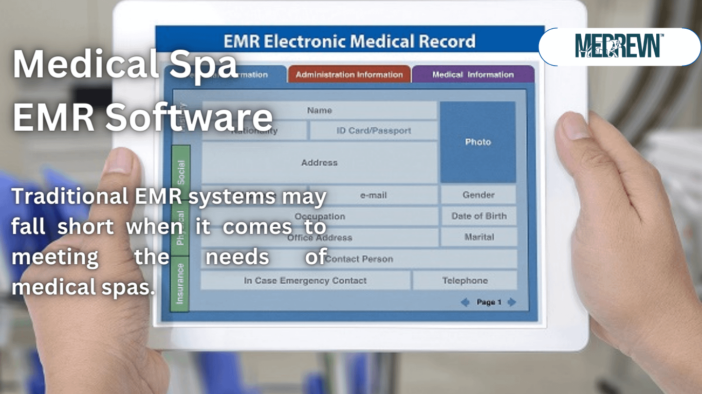 Medical Spa EMR Software: Best Practice with Medrevn