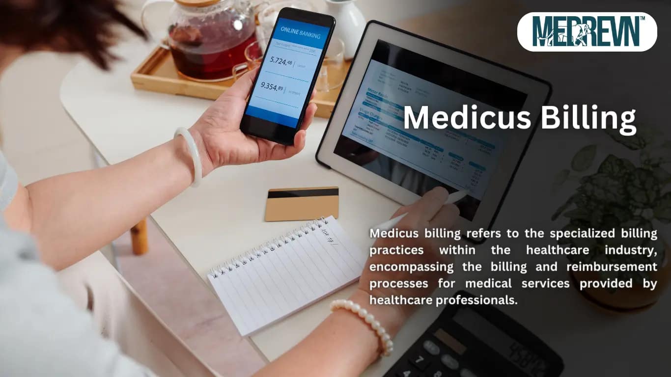 Medicus Billing with Medrevn: Unlocking The Best Efficiency in Healthcare