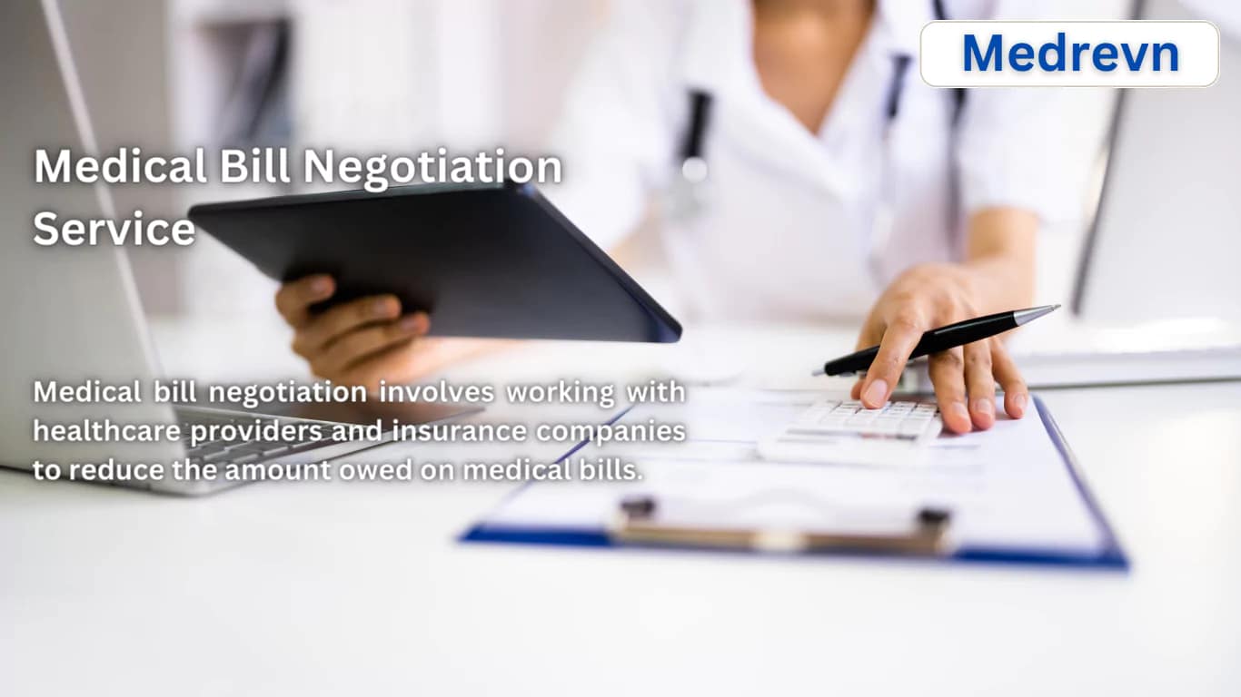 A Comprehensive Guide to Medical Bill Negotiation Service: Take Control ...