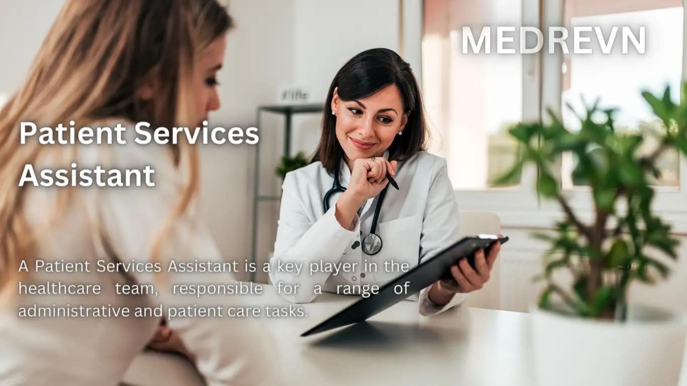 Best Patient Services Assistant: Everything You Need to Know About ...