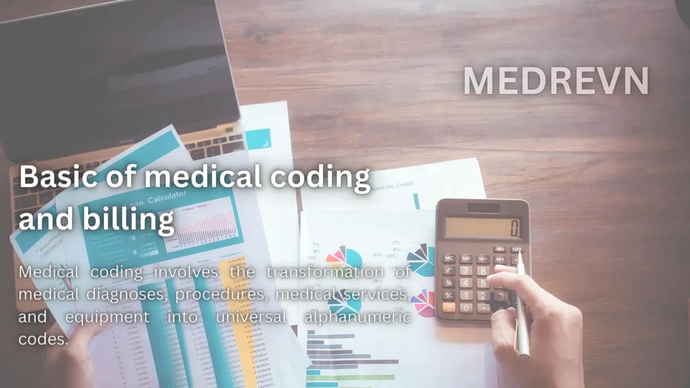 Basic of medical coding and billing: A guide by Medrevn - MEDREVN