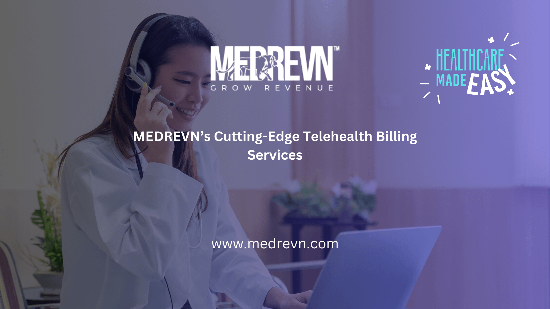 MEDREVN’s Cutting-Edge Telehealth Billing Services - MEDREVN