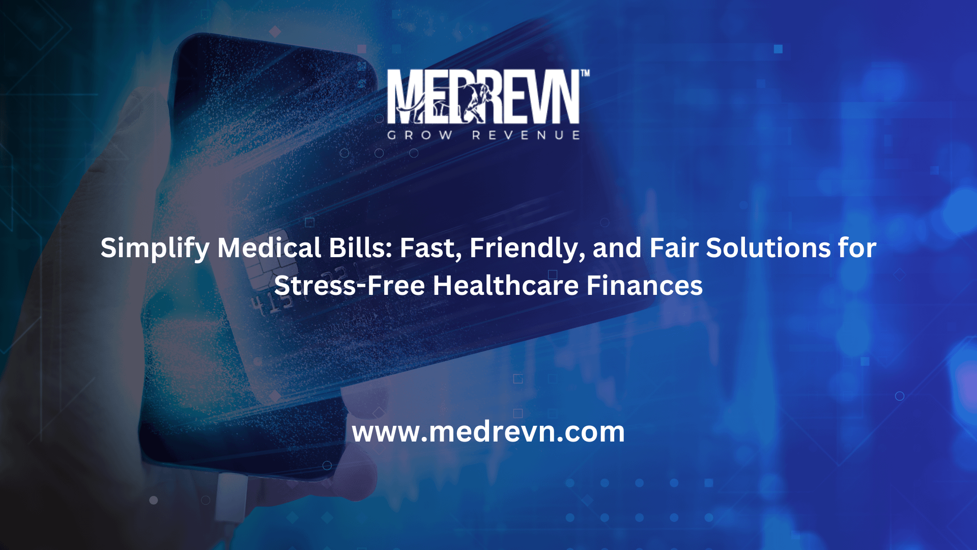 Simplify Medical Bills: Fast, Friendly, and Fair Solutions for Stress ...