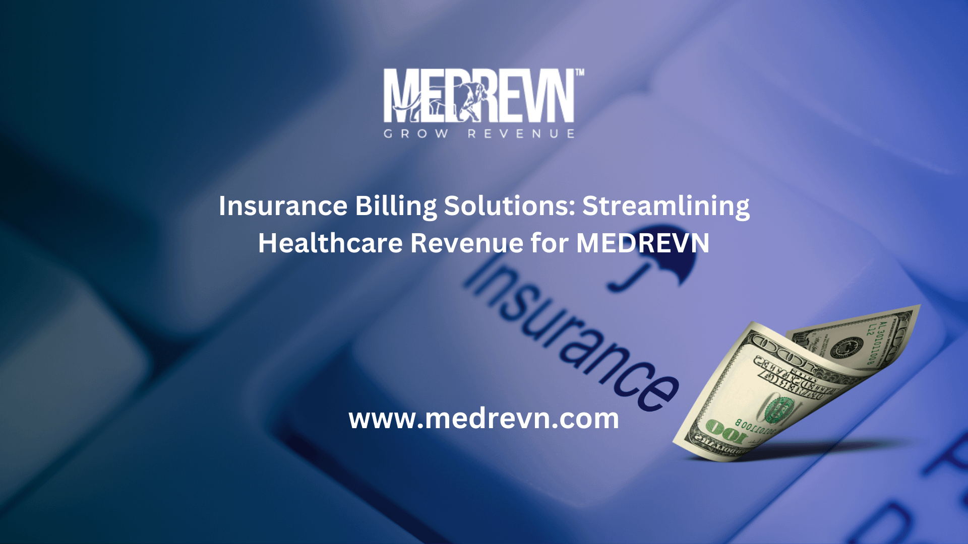 Insurance Billing Solutions: Streamlining Healthcare Revenue for ...